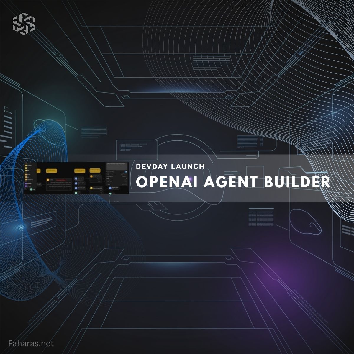 OpenAI Launches Agent Builder for Visual AI Workflow Creation